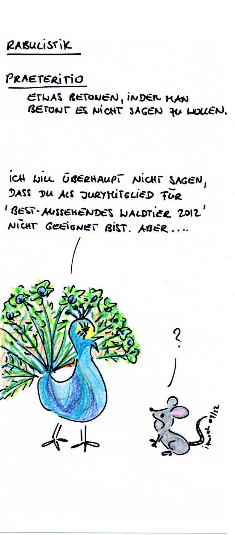 Kommunikation: Rabulistik. Praeteritio. – maulwerk